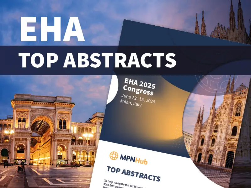 EHA 2025 Abstracts: What’s hot in MPN?